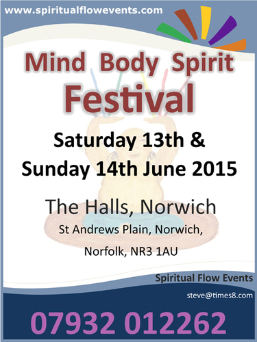 Mind Body Spirit Festival in Norwich Sat 13th & Sun 14th June 2015 ...