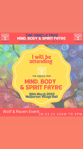 The Oracle Tree Mind, Body & Spirit Fayre, Wolf & Raven Events - Ref ...